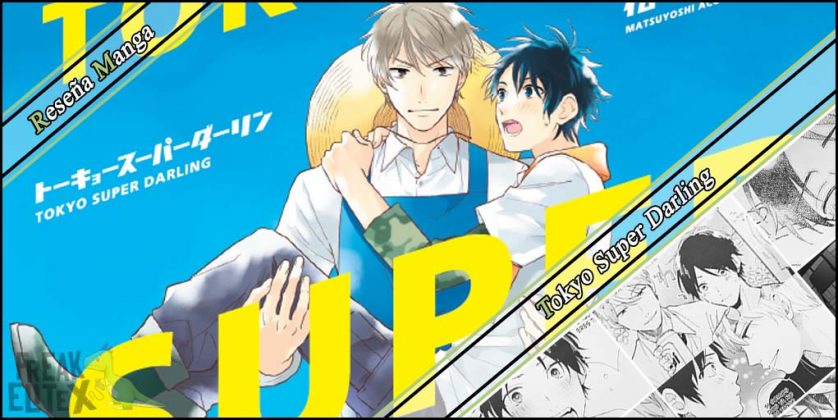 Reseña manga: Tokyo Super Darling,