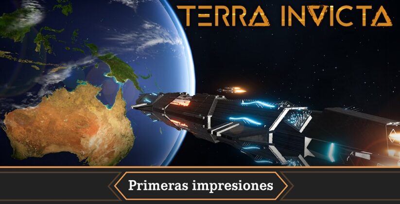 Primeras impresiones de Terra Invicta