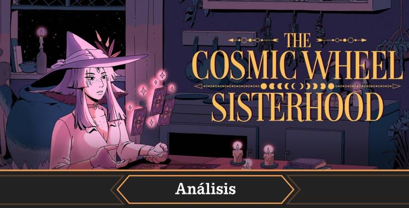 Análisis de The Cosmic Wheel Sisterhood | Que gire la rueda cósmica