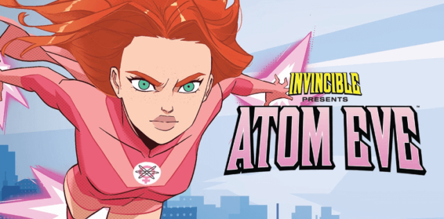 Invincible Presents: Atom Eve llega a Prime Gaming este mes