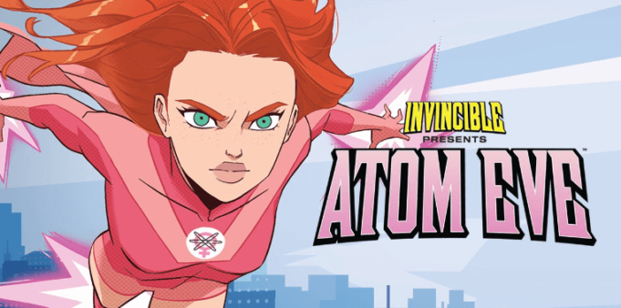Invincible Presents: Atom Eve llega a Prime Gaming este mes