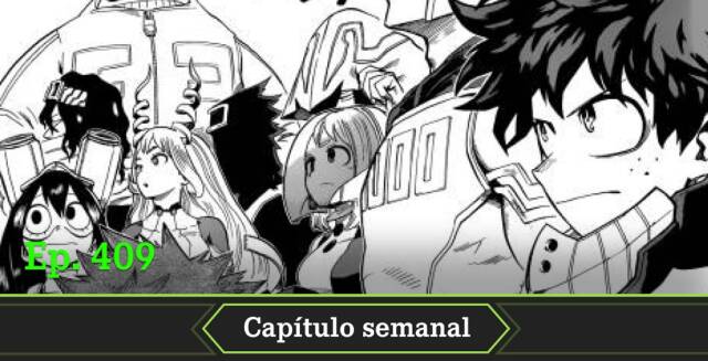 My Hero Academia 409, fecha, horario y dónde leer gratis y online el ...