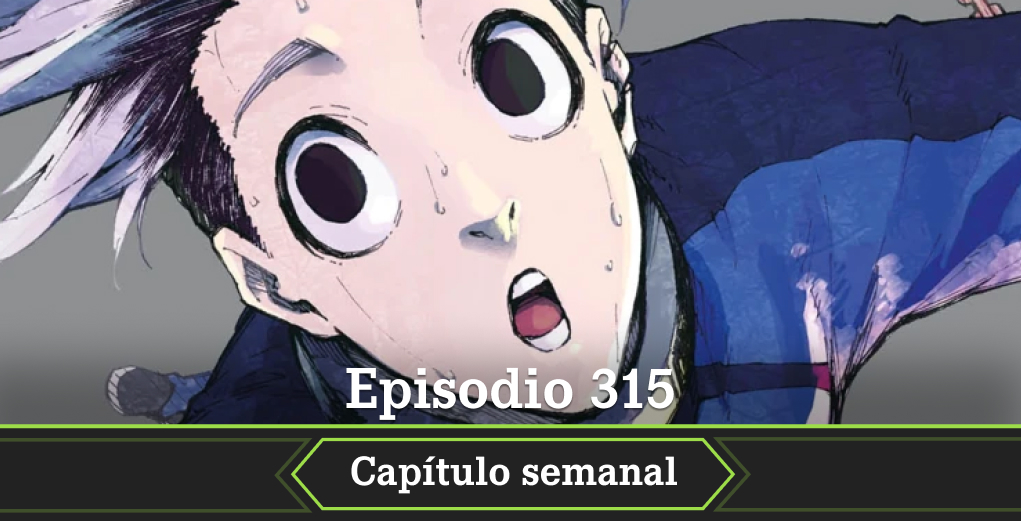 Blue Lock 315, fecha y horario del nuevo episodio del manga y los spoilers